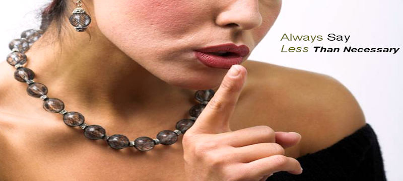 The 48 Laws of Power: Law 4: Always Say Less than Necessary